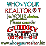 Who's Your REALTOR®? - Guidry and Company Real Estate